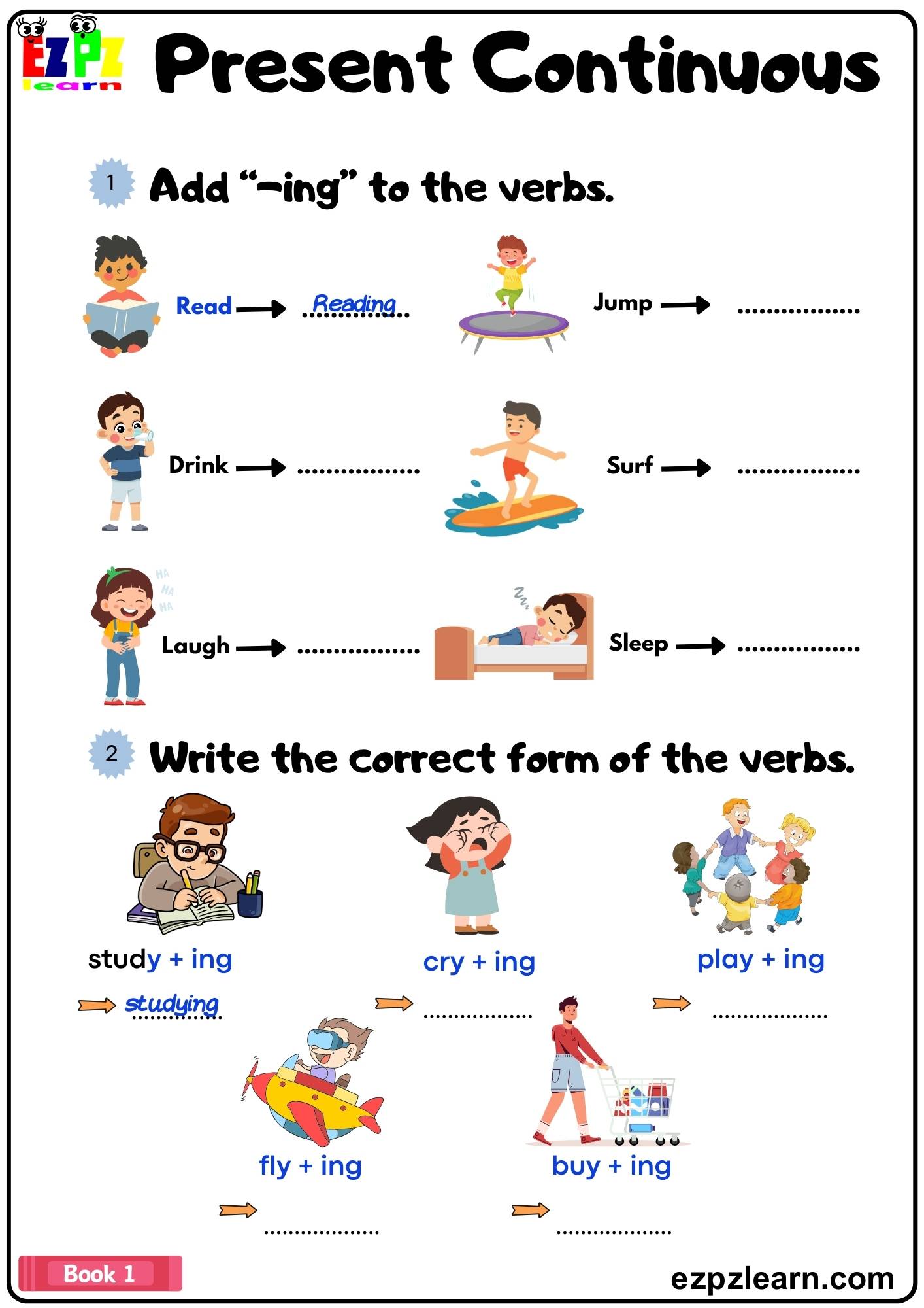 Present Continuous Add ING to the Verbs Grammar Worksheet pdf Book 1 - Ezpzlearn.com
